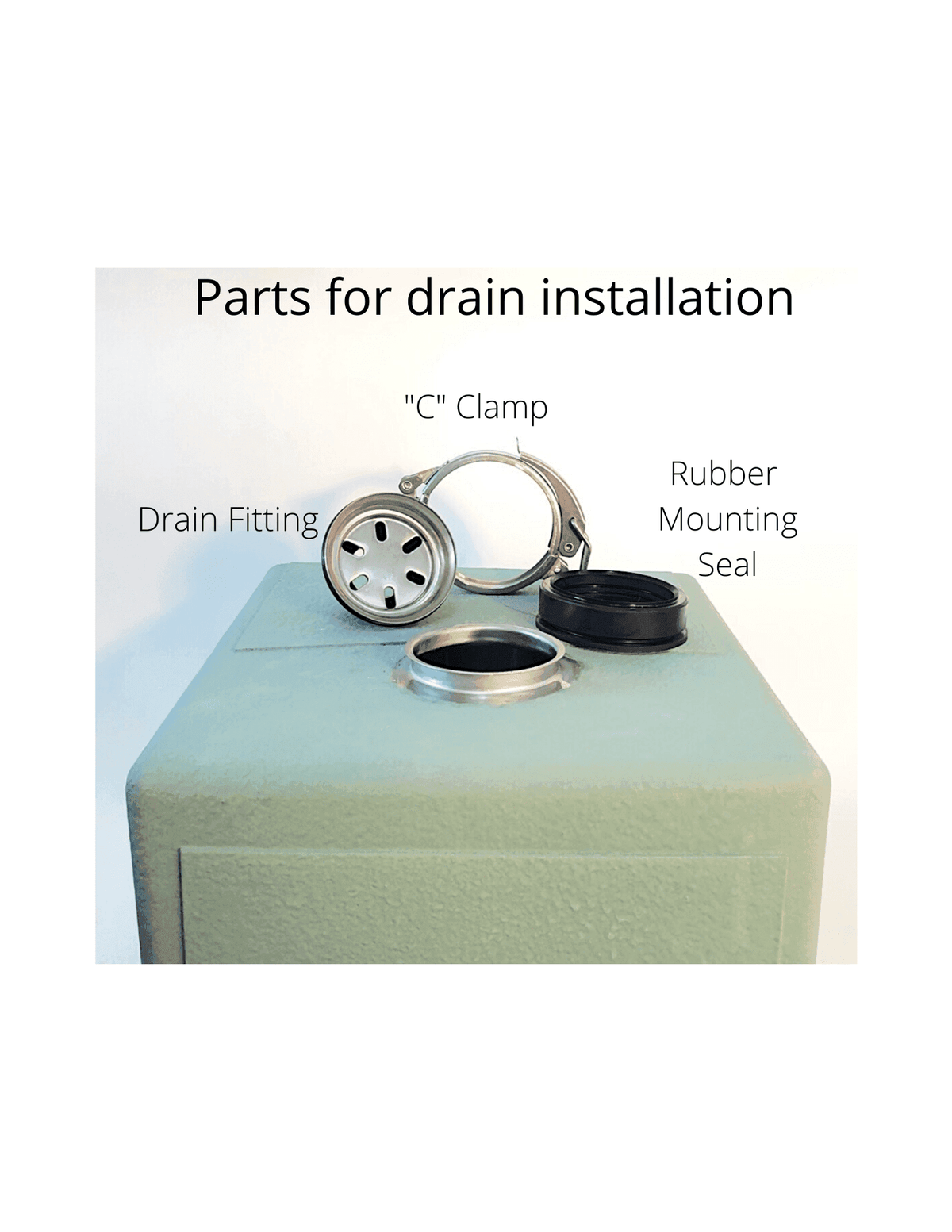 - Seamless Drain and Disposal Kit